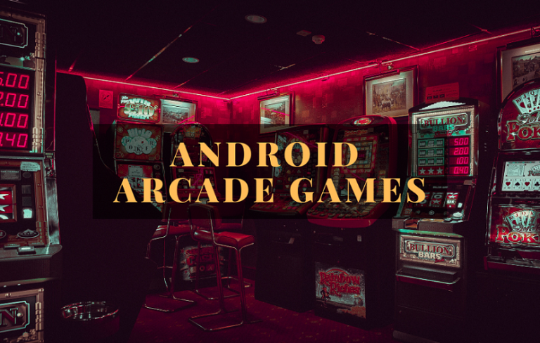 7 Most Popular Android Arcade Games in Upcoming Years | BestDesign2Hub